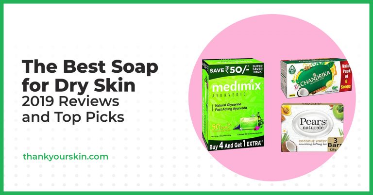 Best Soap for Dry Skin – January 2026 Reviews and Top Picks