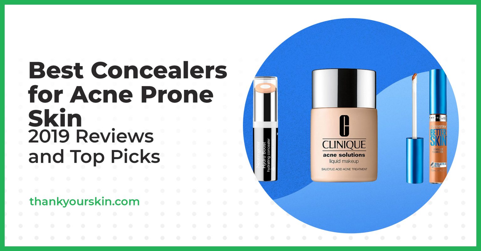 Best Concealers for Acne Prone Skin - 2026 Reviews and Top Picks
