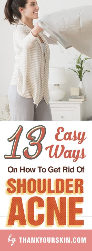 13 Really Easy Ways To Get Rid of Shoulder Acne