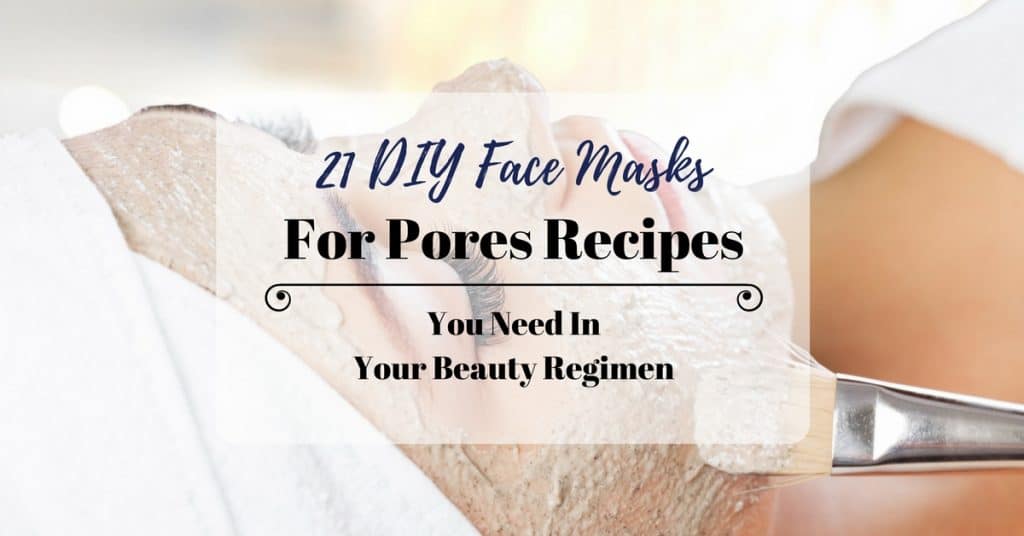 21 DIY Pore-Shrinking Face Masks You Need In Your Beauty Regimen