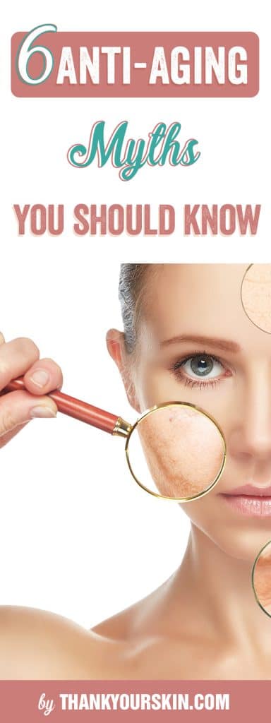 6 Anti-aging Myths You Should Know