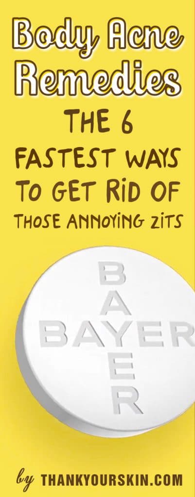 Body Acne Remedies: The 6 Fastest Ways To Get Rid of Those Annoying Zits