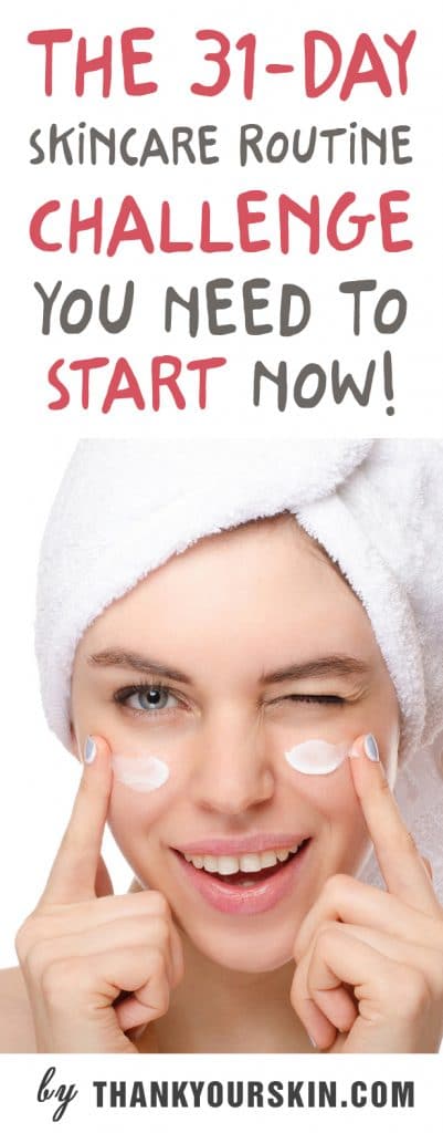The 31-Day Clear Skin Challenge You Need To Start Now!